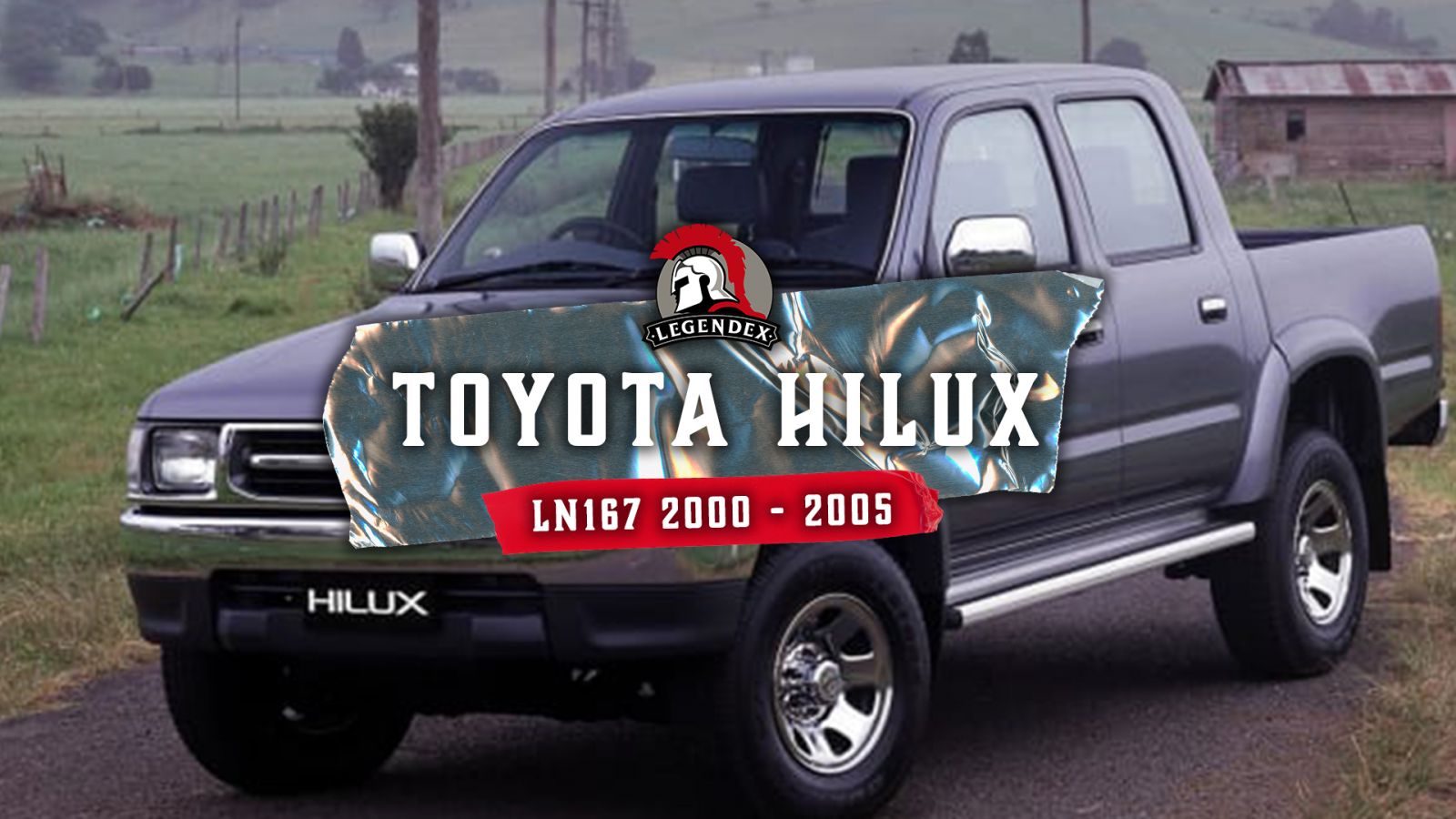 Toyota Hilux LN167 2000 - 2005